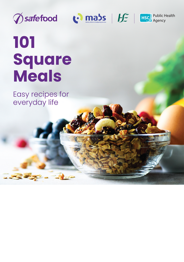 101 Square Meals Recipe Book – safefood Resources